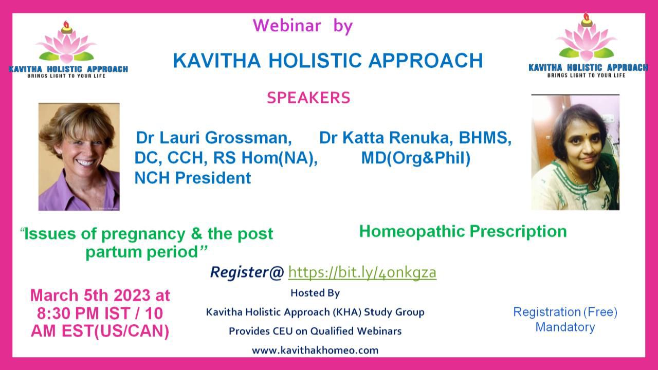 KHA Homeopathy Study Group Webinar: Issues of Pregnancy & the Post ... KHA Homeopathy Study Group Webinar: Issues of Pregnancy & the Post ...